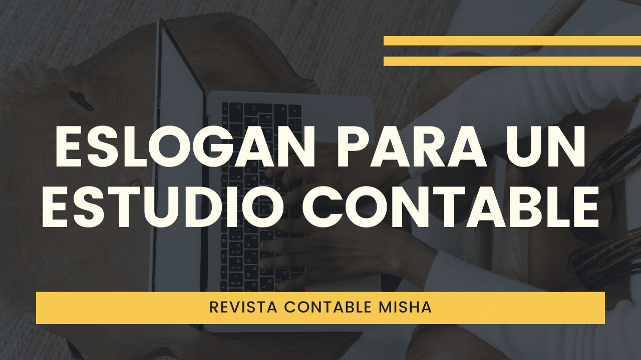 Eslogan para un Estudio Contable - Noticiero Contable