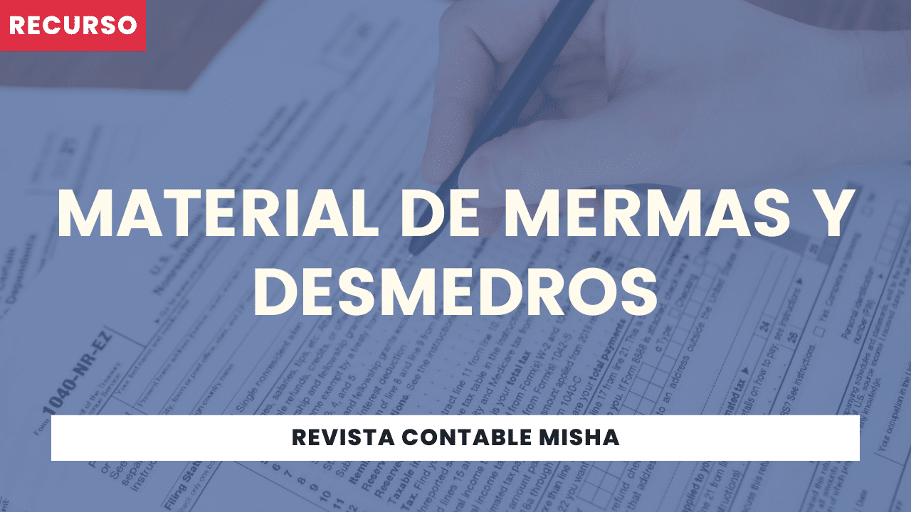 Material de Mermas y Desmedros - Noticiero Contable