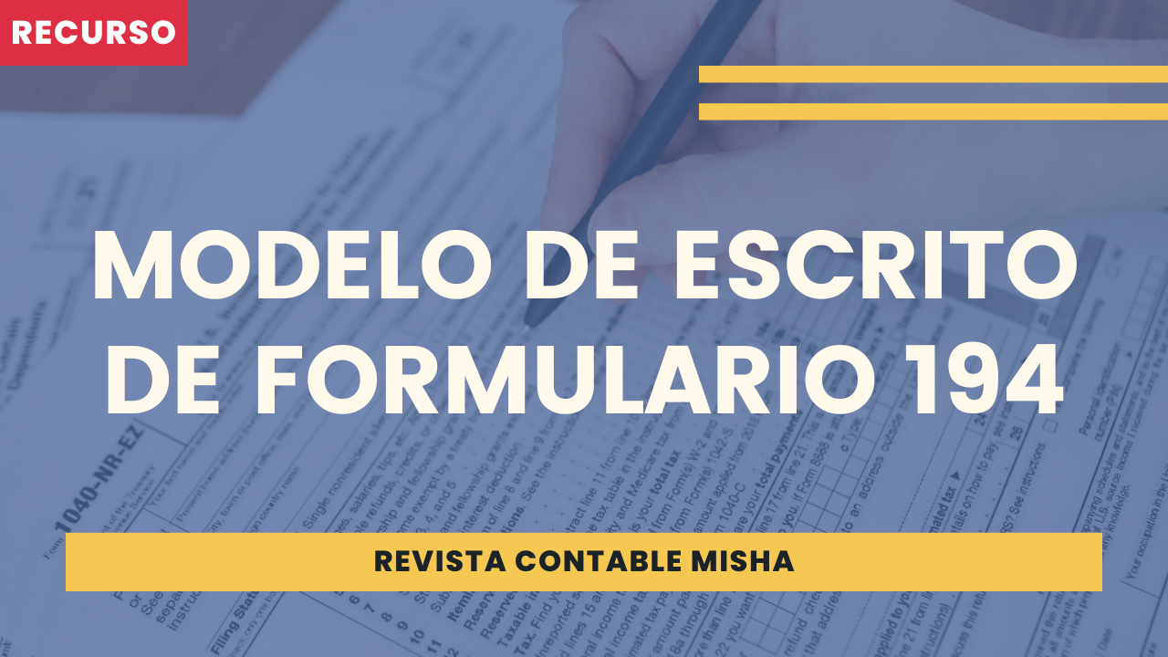 Modelo de escrito de Formulario 194 - Noticiero Contable
